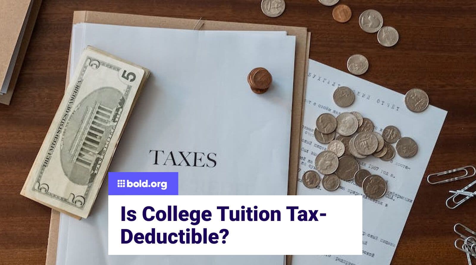 2026 College Tuition Tax Deductions & Credits | Bold.org
