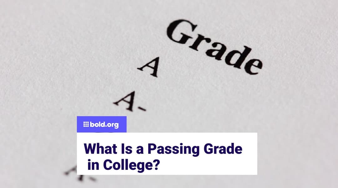 What Is a Passing Grade in College in 2026? | Bold.org