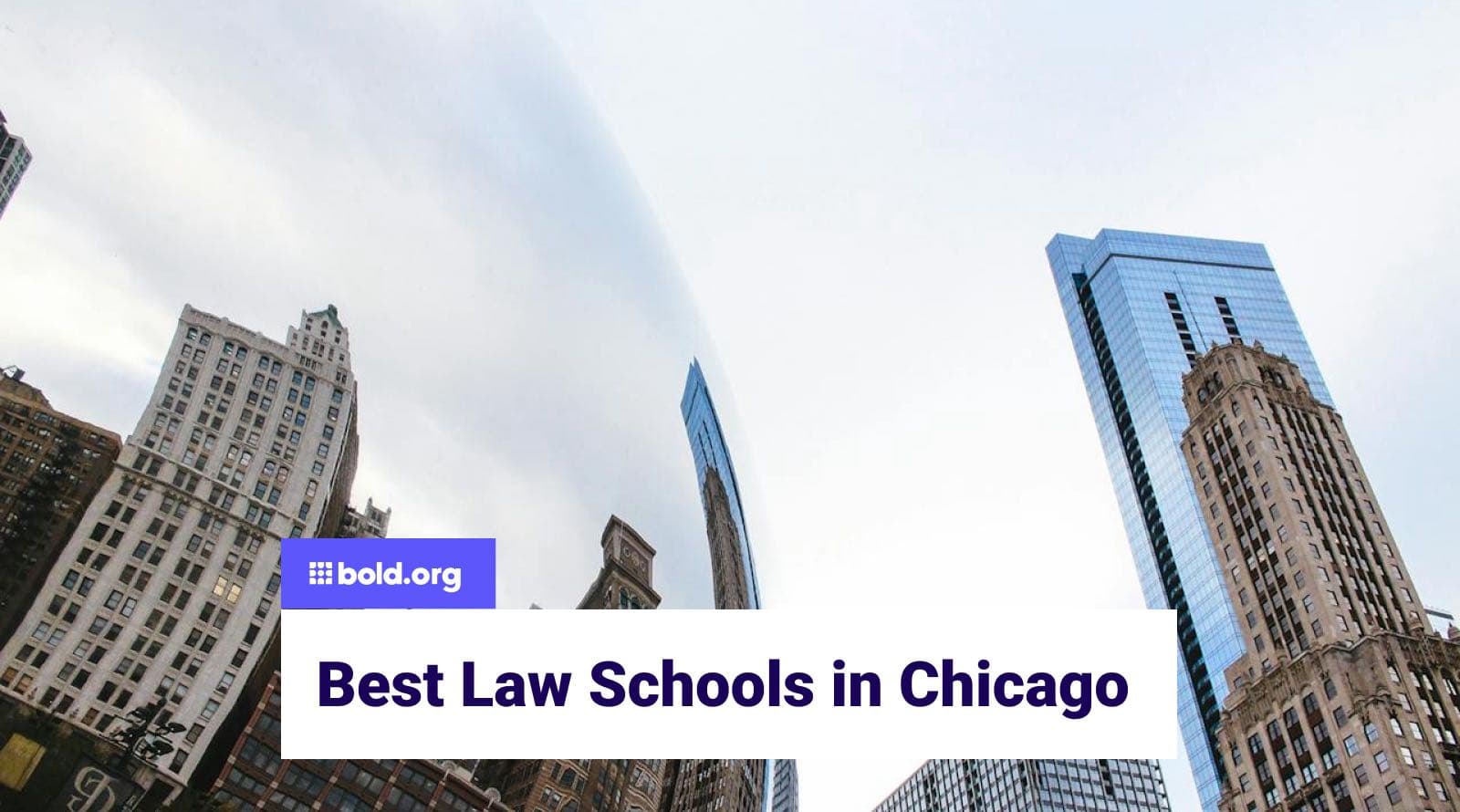 Best Law Schools in Chicago | Bold.org | Bold.org