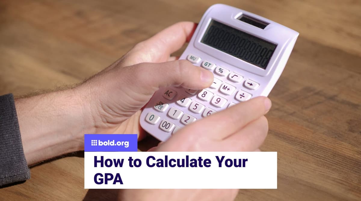 How to Calculate Your GPA? | Bold.org | Bold.org