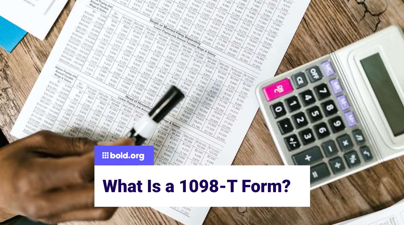 What Is a 1098-T? A Guide to Understanding this Tax Form | Bold.org