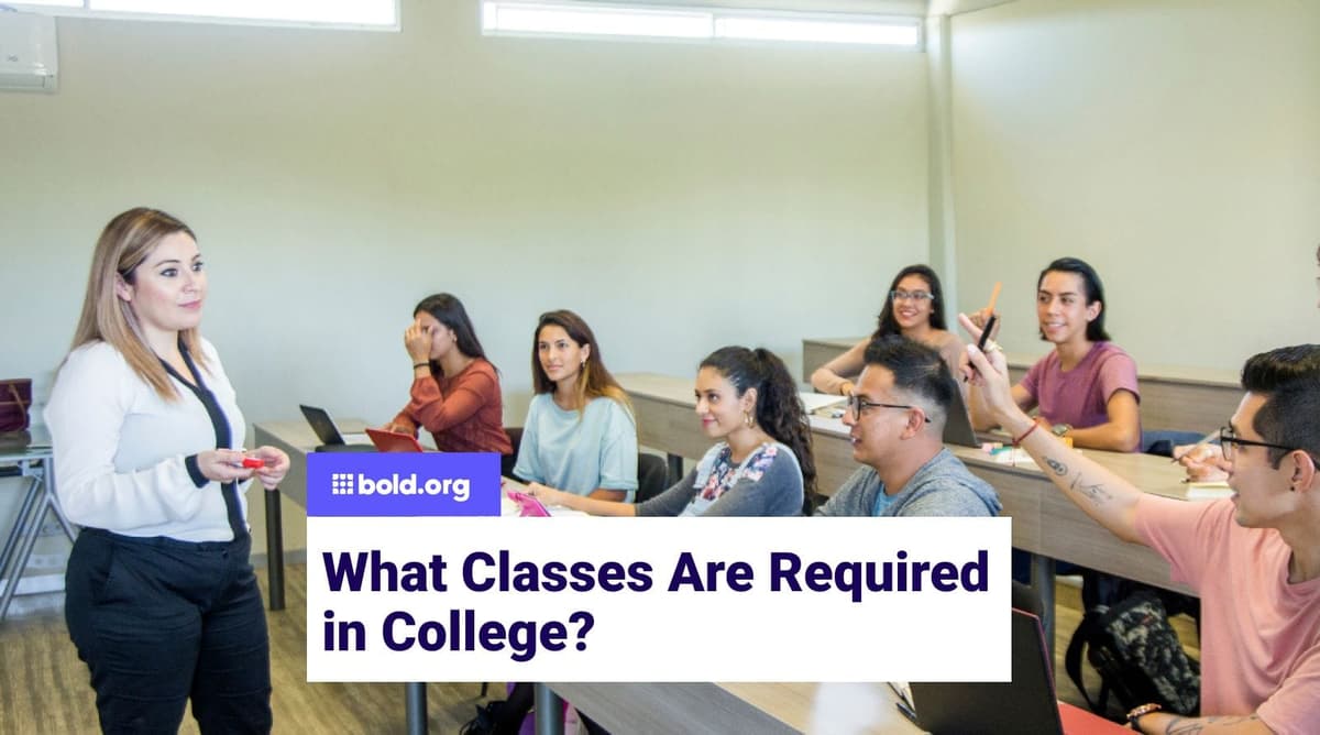 what-classes-are-required-in-college-bold-bold