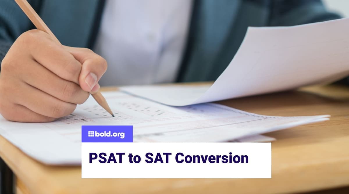 PSAT to SAT Conversion Chart 2025: Predict Your Score | Bold.org