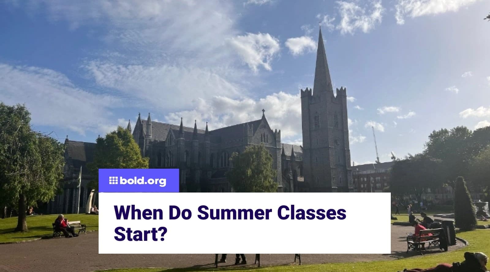 When Do Summer Classes Start in 2026? | Bold.org