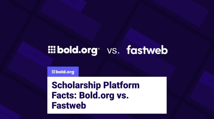 Scholarship Platform Facts: Bold.org vs. Fastweb.com 2025 | Bold.org