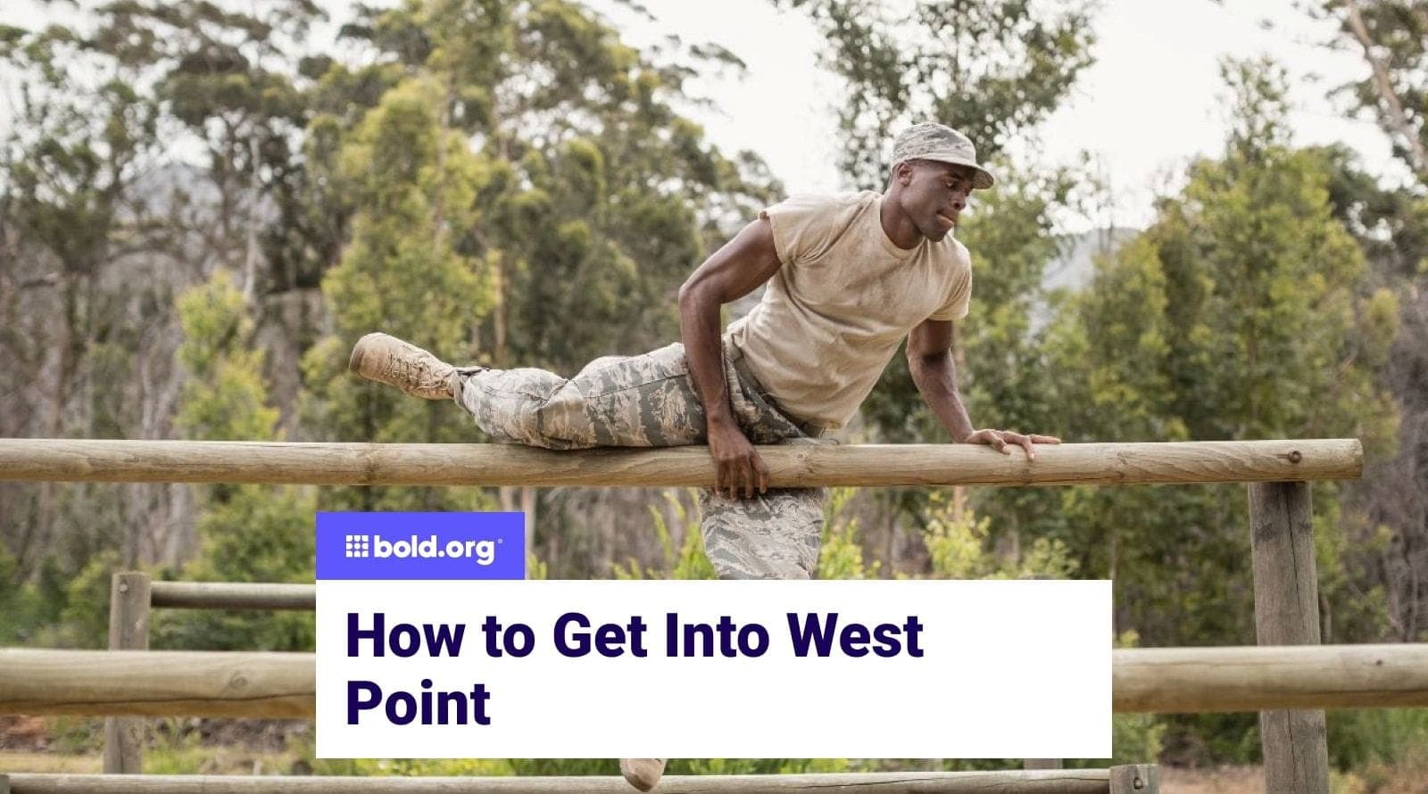 How to Get Into West Point in 2025: Steps to Admission | Bold.org